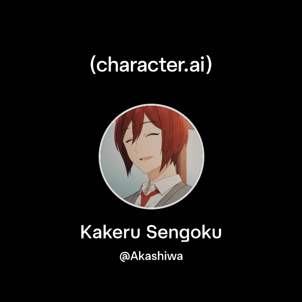 Chat with Kakeru Sengoku | character.ai | AI Chat, Reimagined–Your Words. Your World.