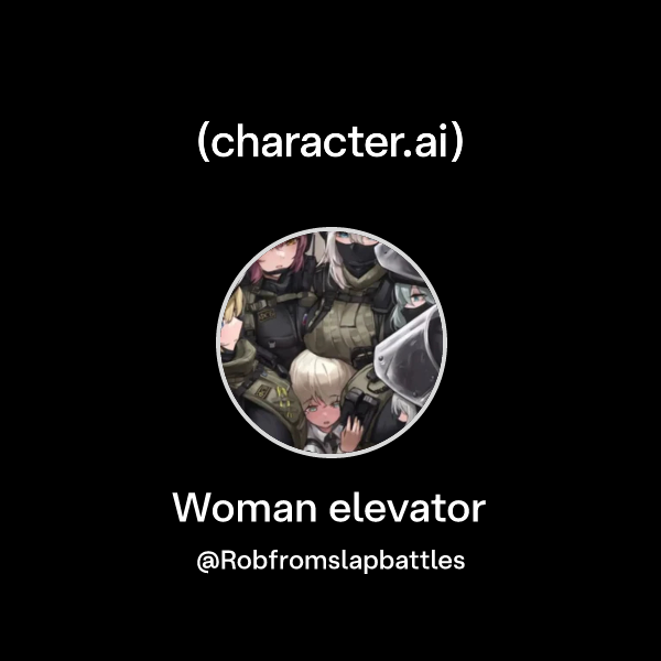 Chat with Woman elevator | character.ai | AI Chat, Reimagined–Your ...
