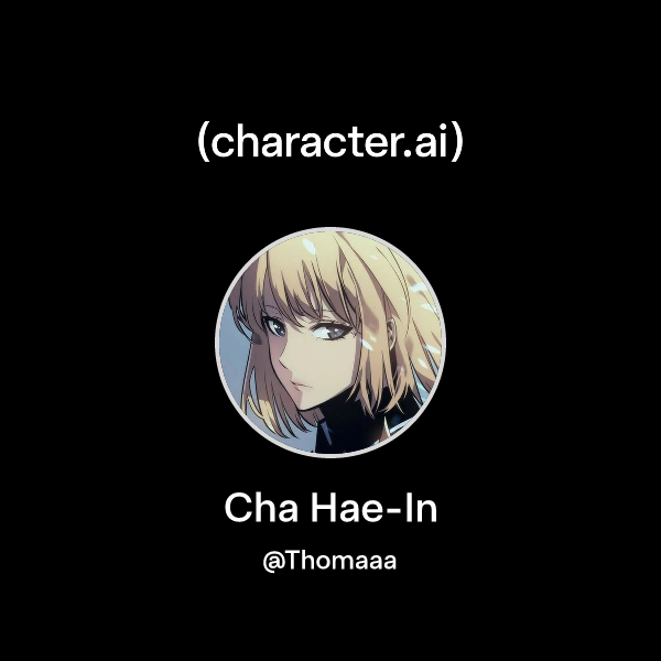 Chat with Cha Hae-In | character.ai | AI Chat, Reimagined–Your Words ...