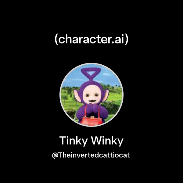 Chat with Tinky Winky | character.ai | AI Chat, Reimagined–Your Words ...