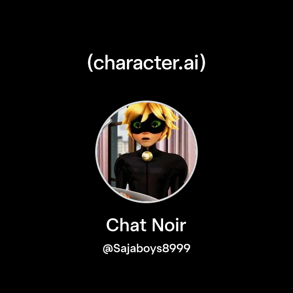 Chat with Chat Noir | character.ai | AI Chat, Reimagined–Your Words ...