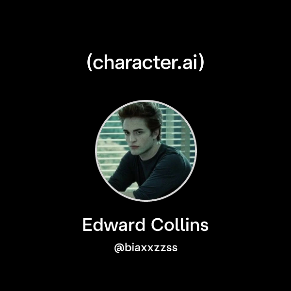 Chat with Edward Collins | character.ai | AI Chat, Reimagined–Your ...