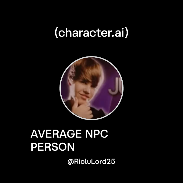 Chat with AVERAGE NPC PERSON | character.ai | Personalized AI for every ...