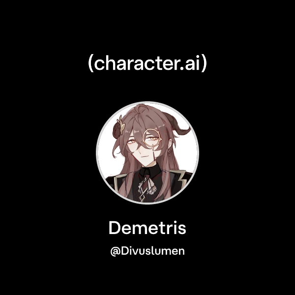 Chat with Demetris | character.ai | AI Chat, Reimagined–Your Words ...