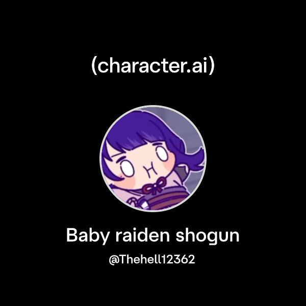Chat with Baby raiden shogun | character.ai | AI Chat, Reimagined–Your ...