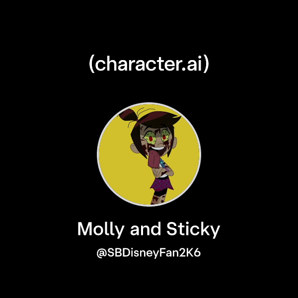 Chat with Molly and Sticky | character.ai | Personalized AI for every ...