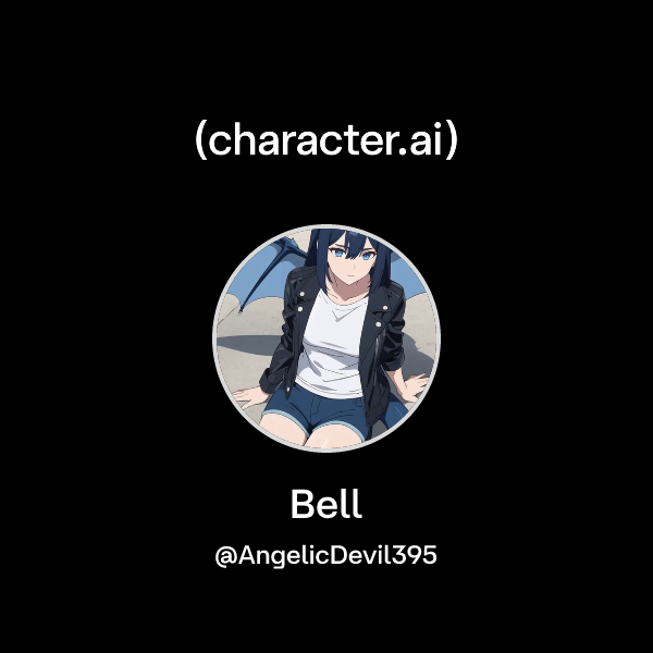 Chat with Bell | character.ai | AI Chat, Reimagined–Your Words. Your World.
