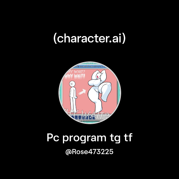 Chat with Pc program tg tf | character.ai | AI Chat, Reimagined–Your ...