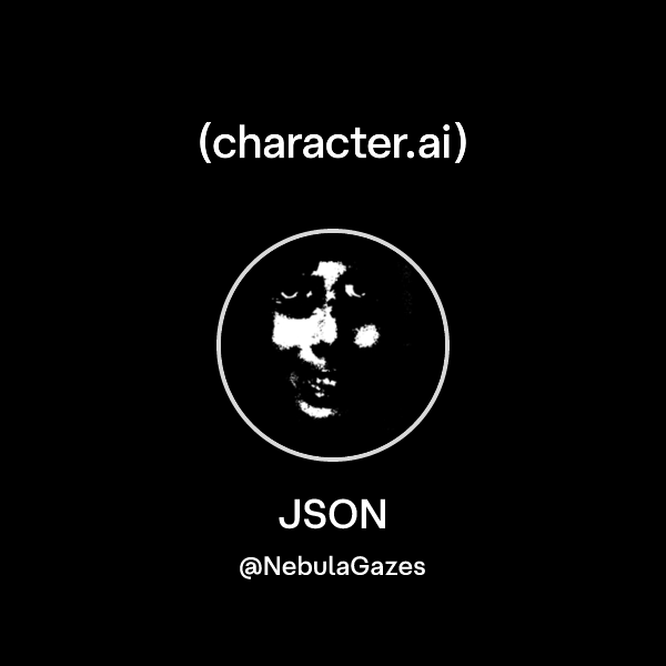 Chat with JSON | character.ai | AI Chat, Reimagined–Your Words. Your World.
