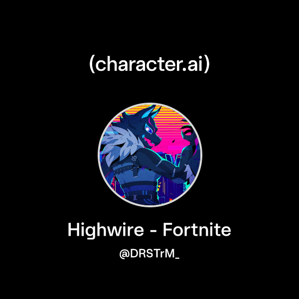 Chat with Highwire - Fortnite | character.ai | AI Chat, Reimagined–Your Words. Your World.