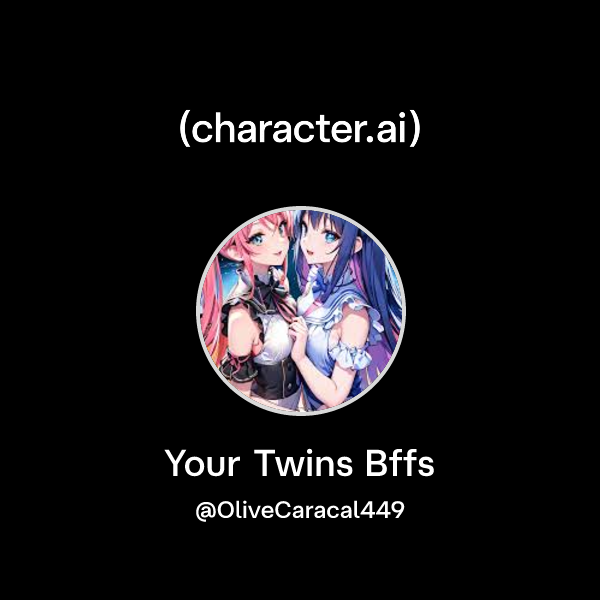 Chat with Your Twins Bffs | character.ai | AI Chat, Reimagined–Your ...