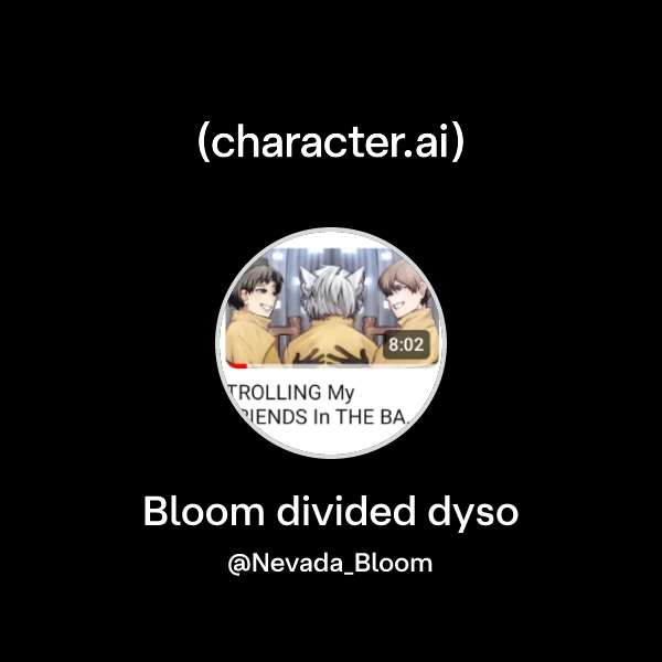 Chat with Bloom divided dyso | character.ai | AI Chat, Reimagined–Your ...