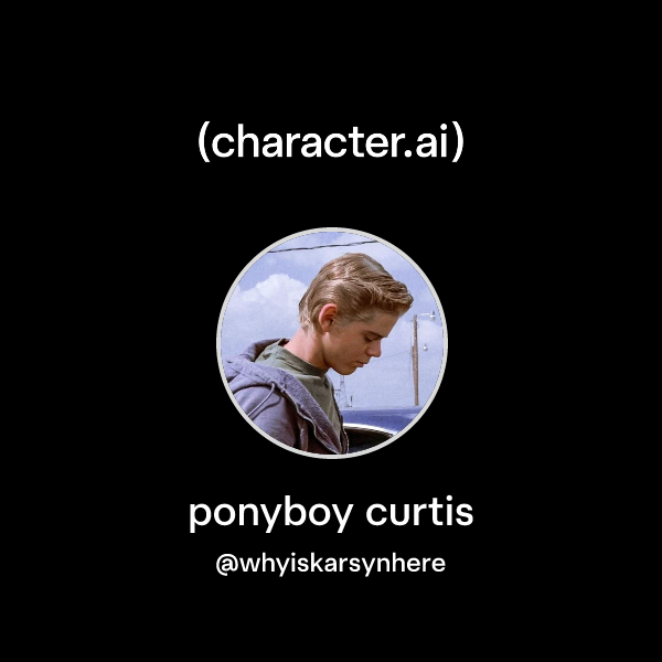 Chat with ponyboy curtis | character.ai | AI Chat, Reimagined–Your ...