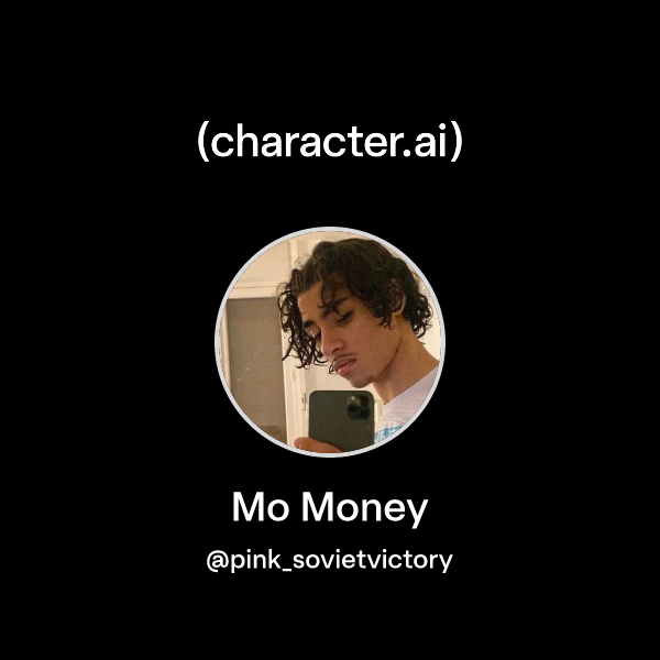 Chat with Mo Money | character.ai | AI Chat, Reimagined–Your Words ...