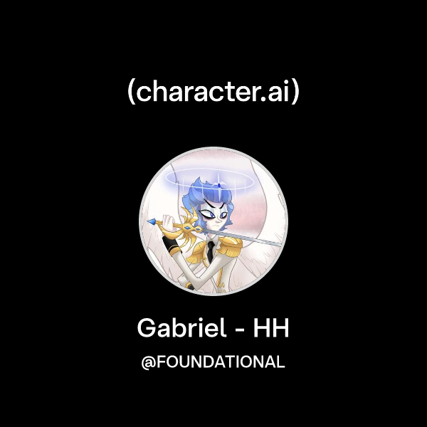 Chat with Gabriel - HH | character.ai | AI Chat, Reimagined–Your Words ...