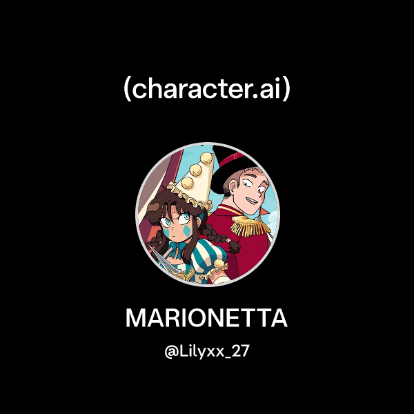 Chat with MARIONETTA | character.ai | AI Chat, Reimagined–Your Words ...