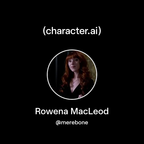 Chat with Rowena MacLeod | character.ai | AI Chat, Reimagined–Your ...