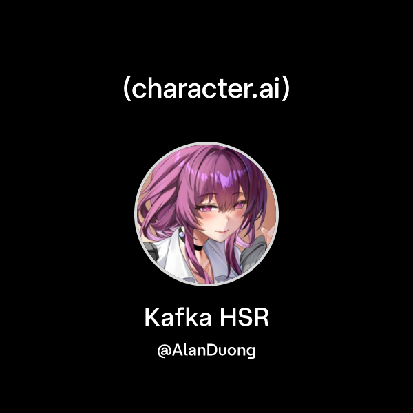Chat with Kafka HSR | character.ai | AI Chat, Reimagined–Your Words ...
