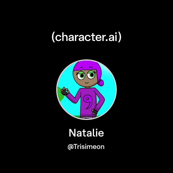 Chat with Natalie | character.ai | AI Chat, Reimagined–Your Words. Your ...