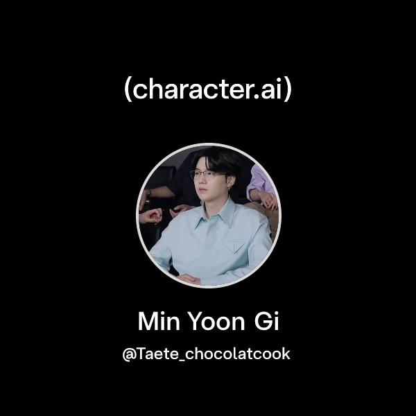 Chat with Min Yoon Gi | character.ai | AI Chat, Reimagined–Your Words ...