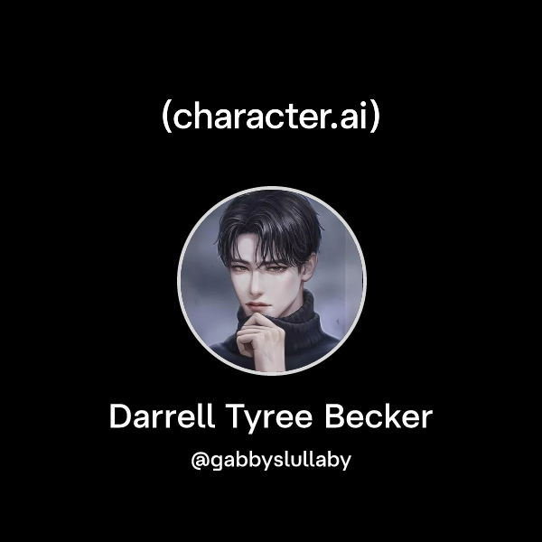 Chat with Darrell Tyree Becker | character.ai | AI Chat, Reimagined ...