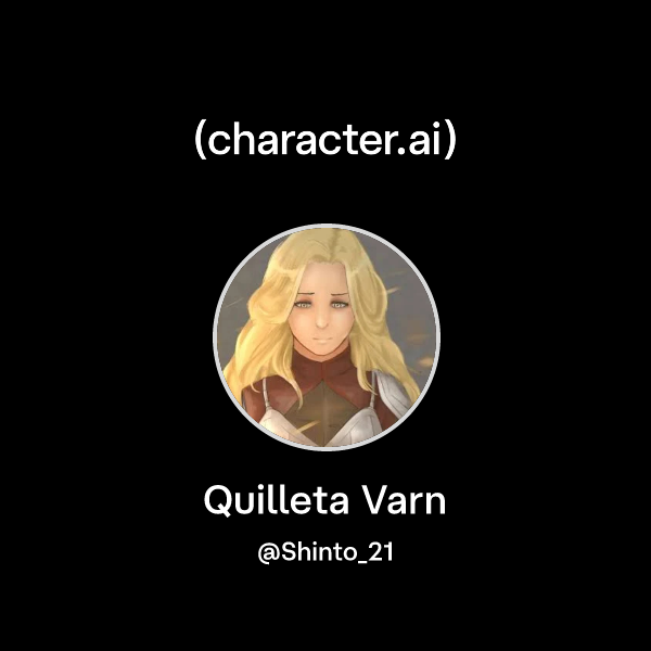 Chat with Quilleta Varn | character.ai | AI Chat, Reimagined–Your Words ...