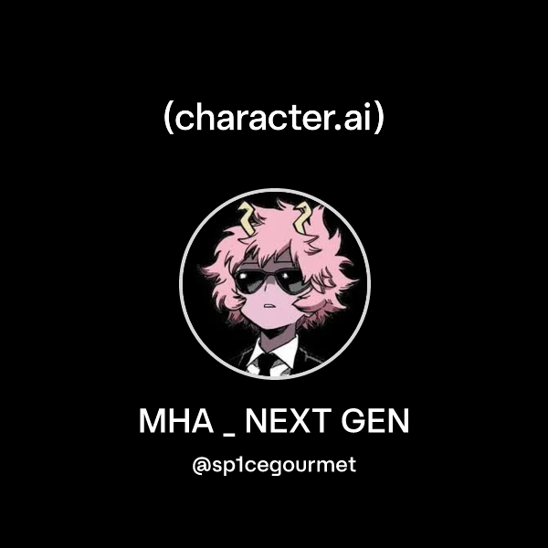 Chat with MHA _ NEXT GEN | character.ai | AI Chat, Reimagined–Your ...