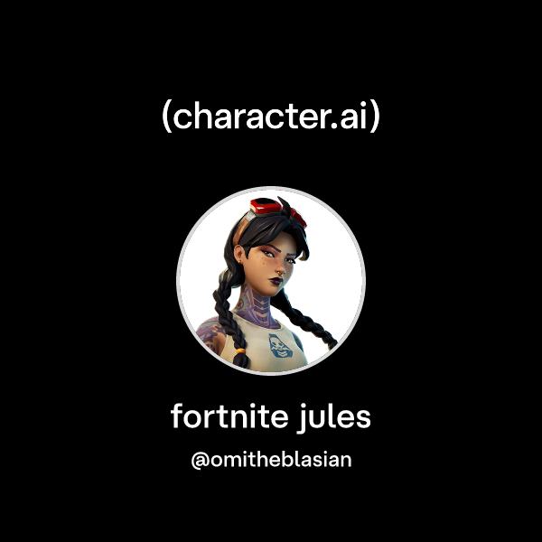 Chat with fortnite jules | character.ai | AI Chat, Reimagined–Your ...
