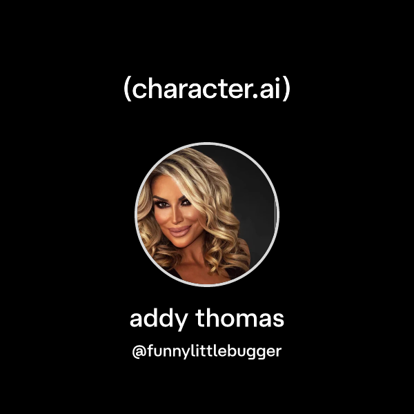 Chat with addy thomas | character.ai | AI Chat, Reimagined–Your Words ...