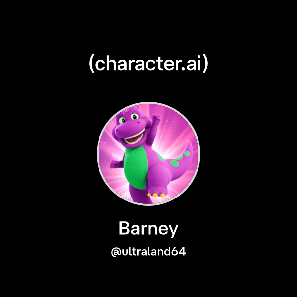 Chat with Barney | character.ai | Personalized AI for every moment of your day