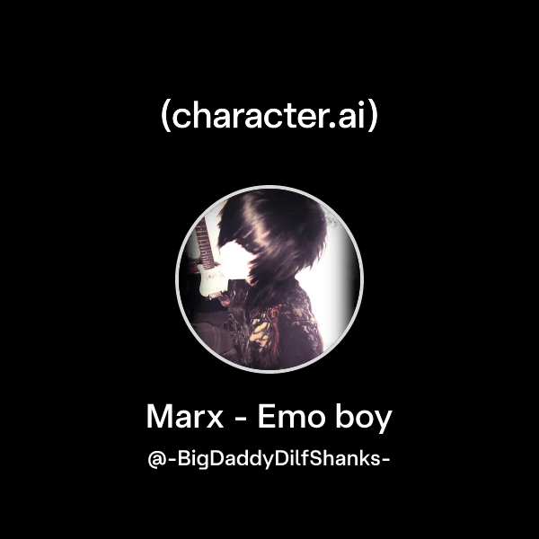 Chat with Marx - Emo boy | character.ai | AI Chat, Reimagined–Your ...