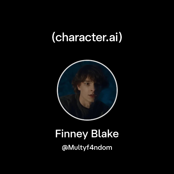 Chat with Finney Blake | character.ai | AI Chat, Reimagined–Your Words ...