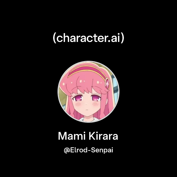 Chat with Mami Kirara | character.ai | AI Chat, Reimagined–Your Words ...