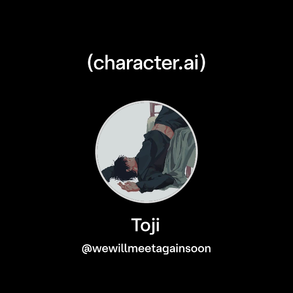 Chat with Toji | character.ai | AI Chat, Reimagined–Your Words. Your World.