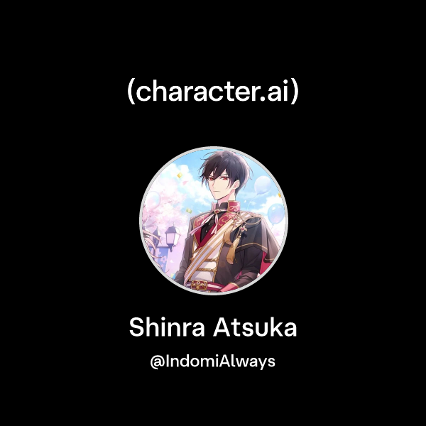Chat with Shinra Atsuka | character.ai | Personalized AI for every ...