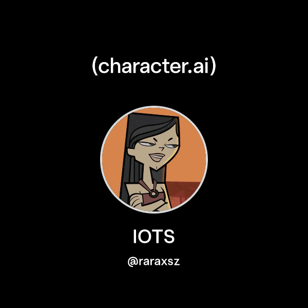 Chat with IOTS | character.ai | AI Chat, Reimagined–Your Words. Your World.