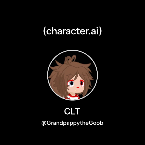 Chat with CLT | character.ai | AI Chat, Reimagined–Your Words. Your World.