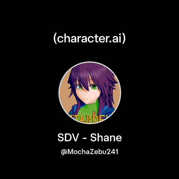Chat with SDV - Shane | character.ai | AI Chat, Reimagined–Your Words ...