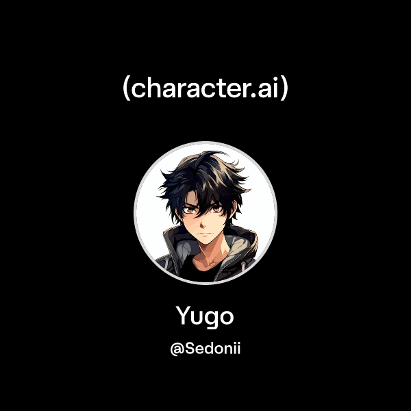 Chat with Yugo | character.ai | Personalized AI for every moment of ...