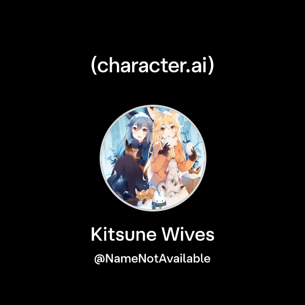 Chat with Kitsune Wives | character.ai | AI Chat, Reimagined–Your Words. Your World.