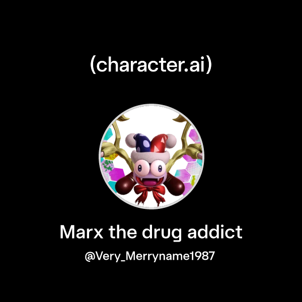Chat with Marx the drug addict | character.ai | AI Chat, Reimagined–Your Words. Your World.