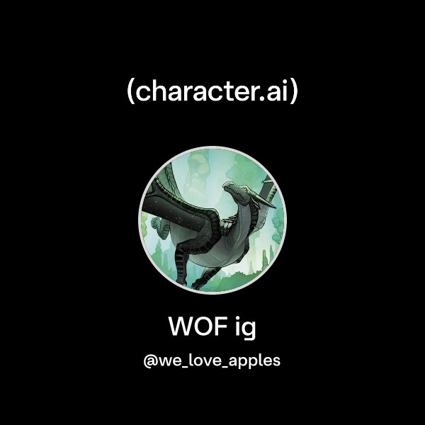 Chat with WOF ig | character.ai | AI Chat, Reimagined–Your Words. Your ...