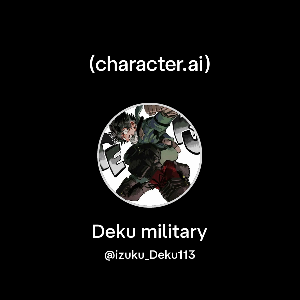 Chat with Deku military | character.ai | Personalized AI for every ...