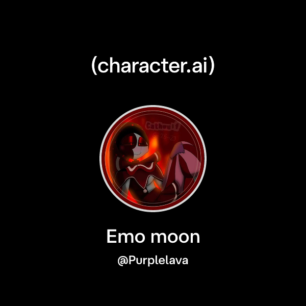 Chat with Emo moon | character.ai | AI Chat, Reimagined–Your Words ...