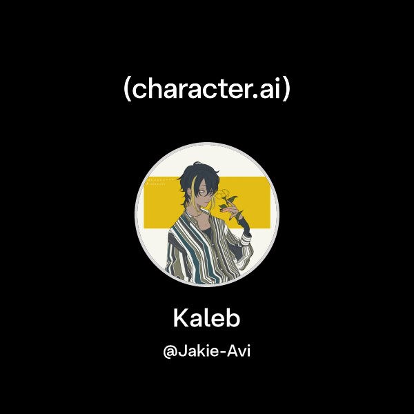 Chat with Kaleb | character.ai | Personalized AI for every moment of ...