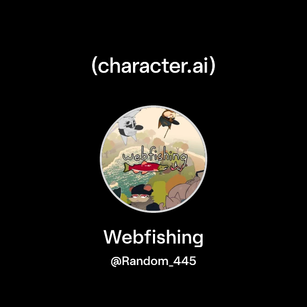 Chat with Webfishing | character.ai | AI Chat, Reimagined–Your Words ...