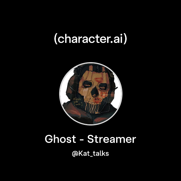 Chat with Ghost - Streamer | character.ai | AI Chat, Reimagined–Your ...