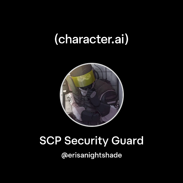 Chat with SCP Security Guard | character.ai | Personalized AI for every ...