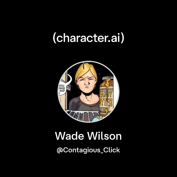 Chat with Wade Wilson | character.ai | AI Chat, Reimagined–Your Words. Your World.