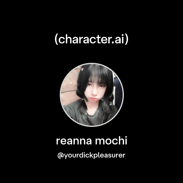 Chat with reanna mochi | character.ai | Personalized AI for every ...